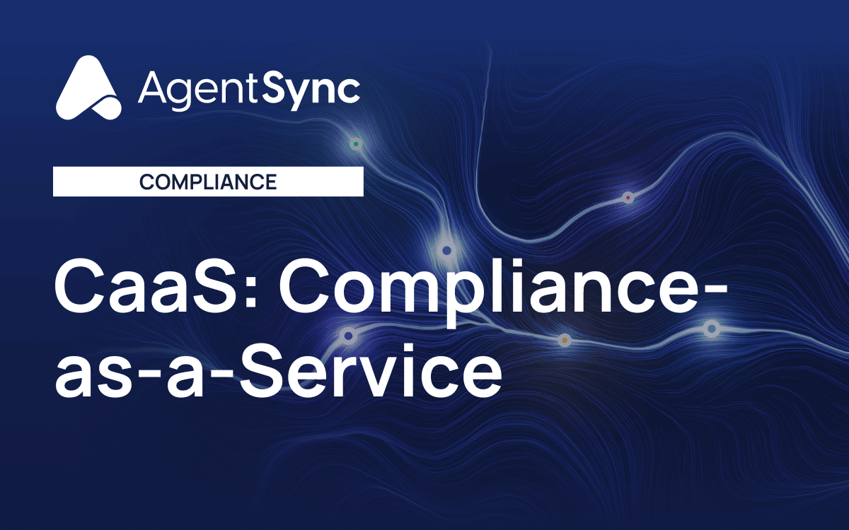 Compliance As A Service (CaaS) | AgentSync