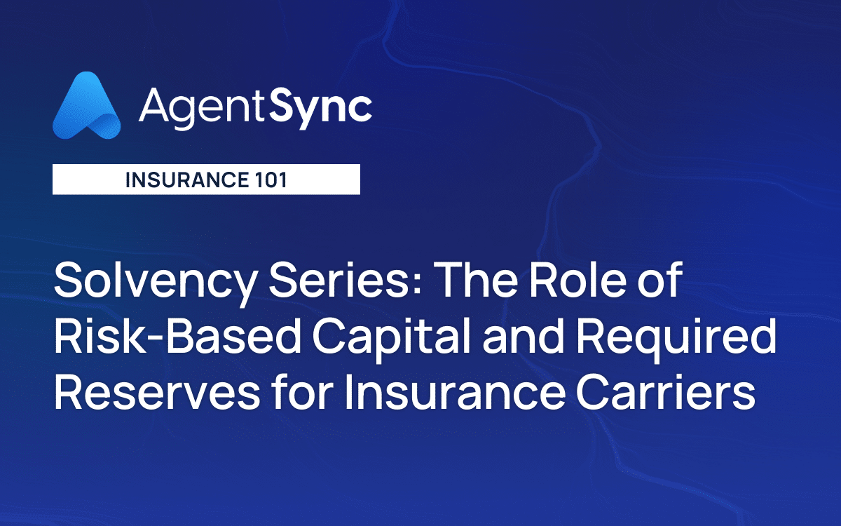 Risk-Based Capital & Required Reserves For Insurance Carriers | AgentSync