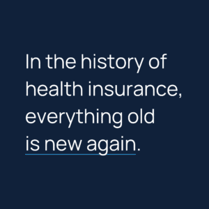 The History Of Health Insurance: Past, Present, And Future | AgentSync