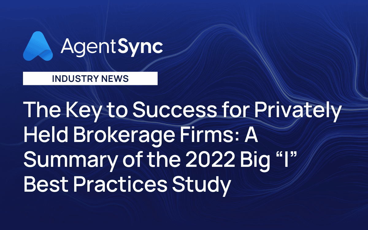 The Key To Success For Privately Held Brokerage Firms: A Summary Of The 2022 Big “I” Best ...