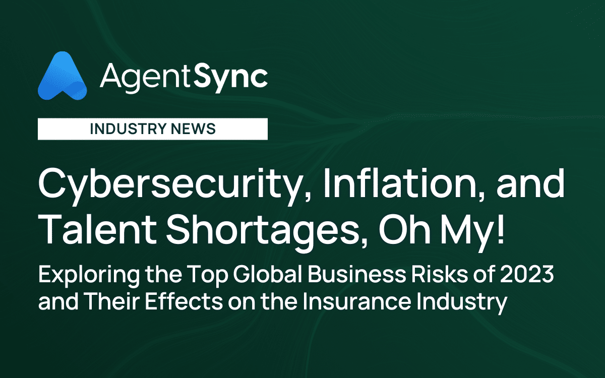 Cybersecurity, Inflation, And Talent Shortages, Oh My! | AgentSync