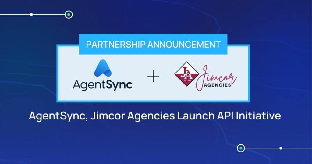 AgentSync, Jimcor Agencies Launch API Initiative | AgentSync