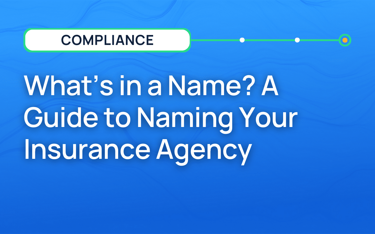 What’s In A Name? A Guide To Naming Your Insurance Agency | AgentSync