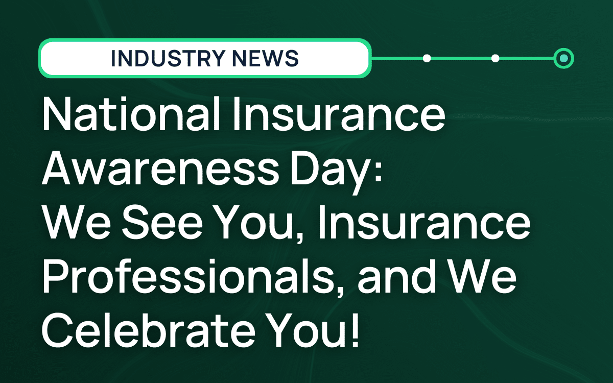 National Insurance Awareness Day: We See You, Insurance Professionals ...