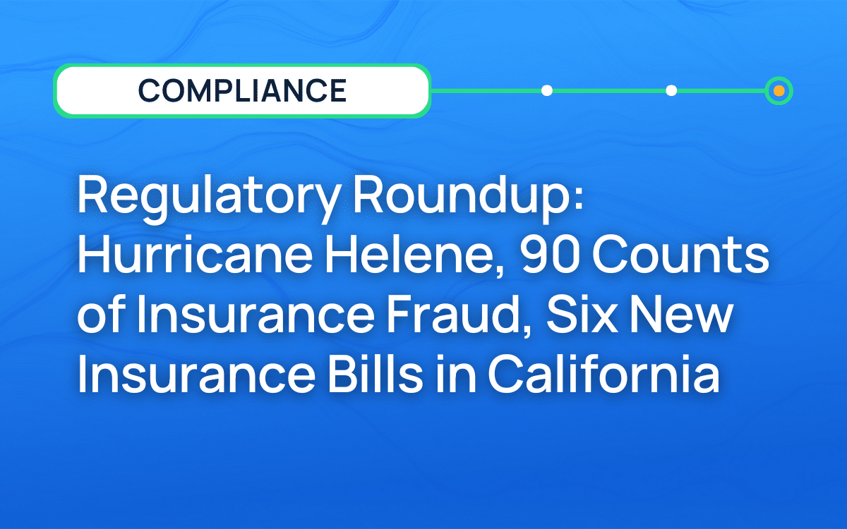 Regulatory Roundup: Hurricane Helene, 90 Counts Of Insurance Fraud, Six ...