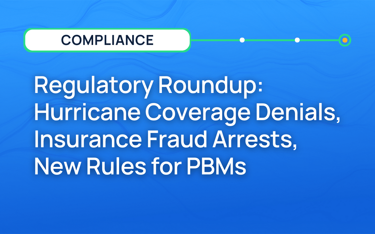 Regulatory Roundup: Hurricane Coverage Denials, Insurance Fraud Arrests ...