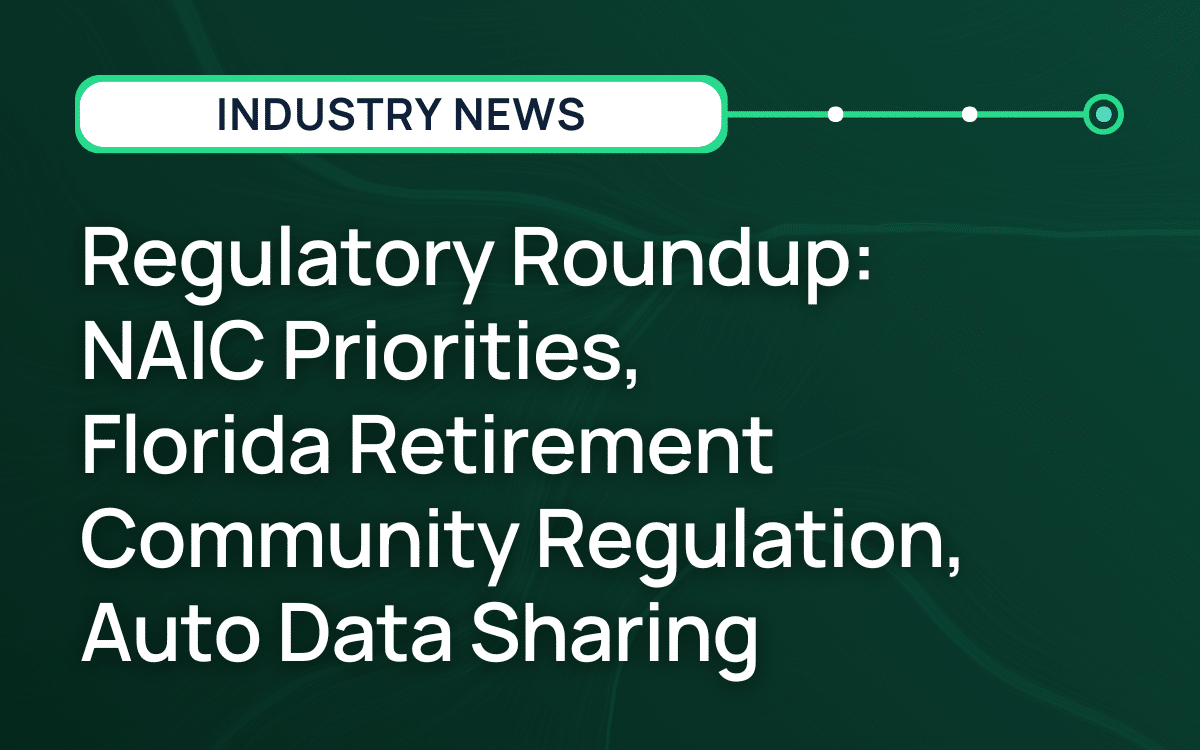 Regulatory Roundup: NAIC Priorities, Florida Retirement Community ...